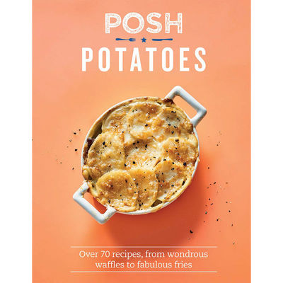 Posh Potatoes Recipe Books - The French Shoppe